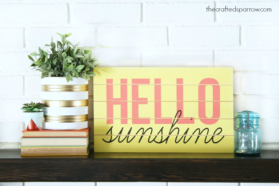 Hello Sunshine Sign 6 - The Crafted Sparrow